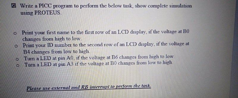 & Write a PICC program to perform the below task, | Chegg.com