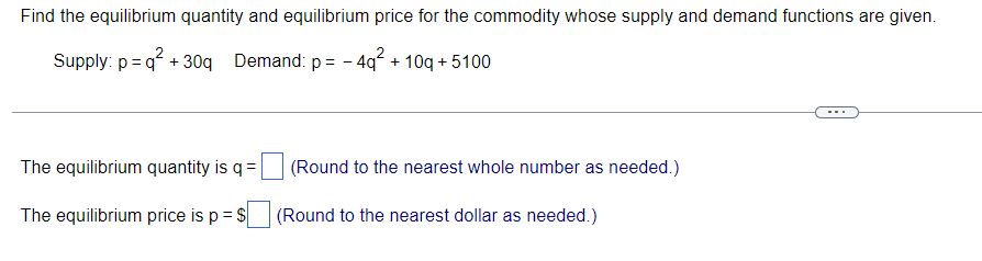 Solved Find the equilibrium quantity and equilibrium price | Chegg.com