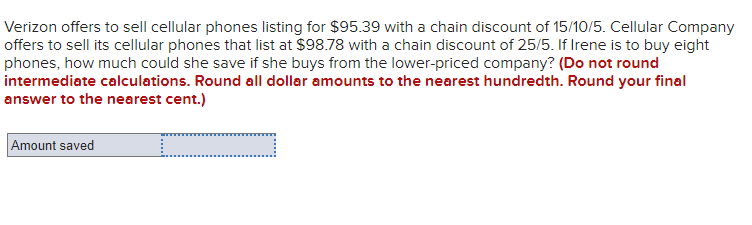 Solved Verizon offers to sell cellular phones listing for | Chegg.com