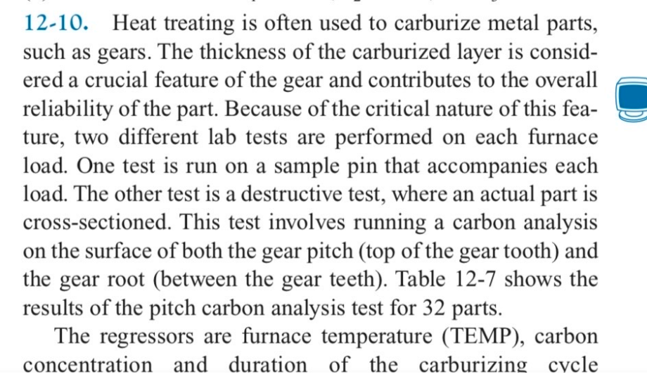 Solved 12-10. Heat treating is often used to carburize metal | Chegg.com