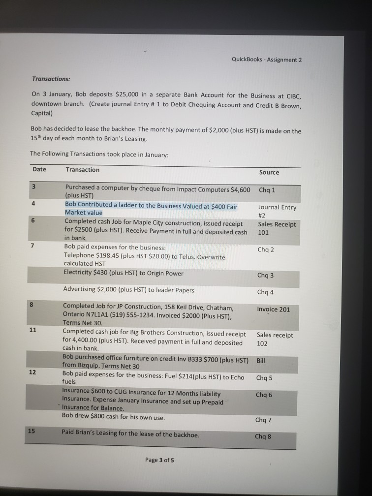 Solved QuickBooks - Assignment 2 Transactions: On 3 January, | Chegg.com