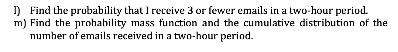 Solved Number of emails per hour 0 1 2 3 Distribution of | Chegg.com