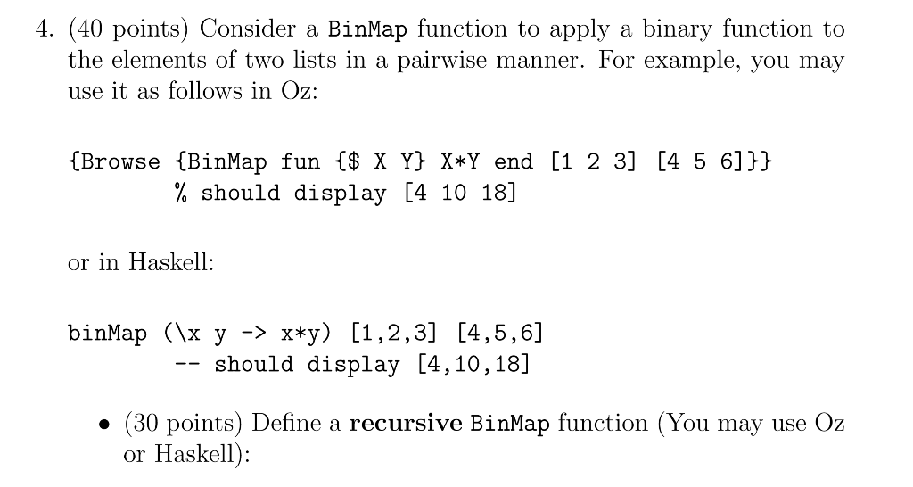 (Solved) : 4 40 Points Consider Binmap Function Apply Binary Function ... (Solved) : 4 40 Points Consider Binmap Function Apply Binary Function ...