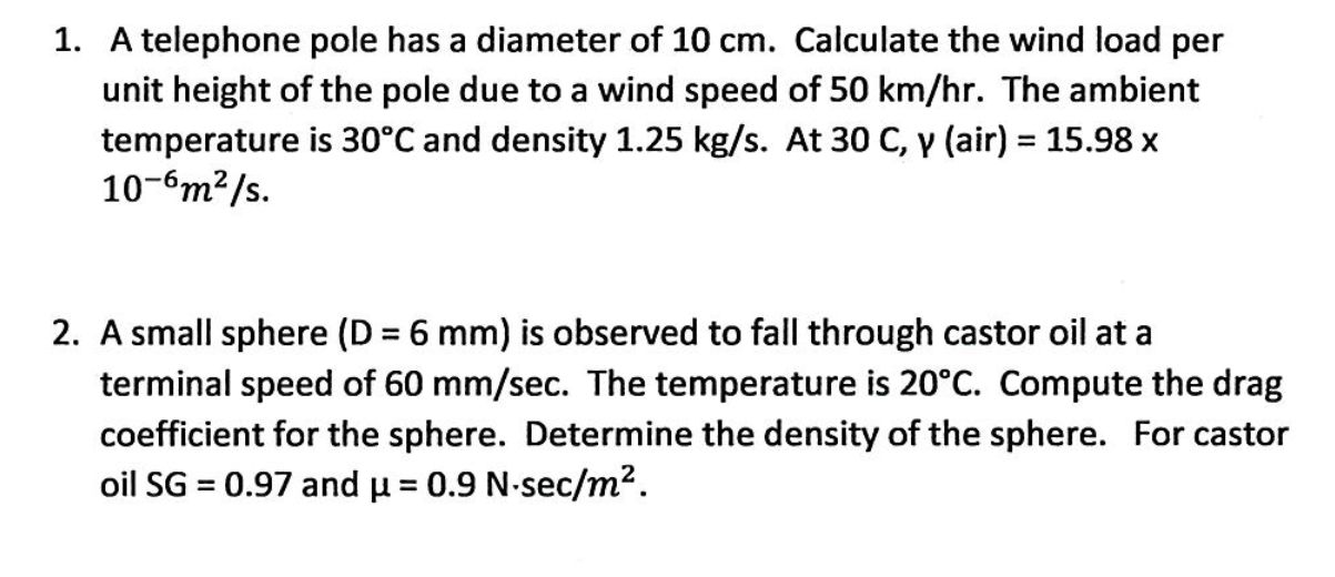 Solved 1. A telephone pole has a diameter of 10 cm. | Chegg.com
