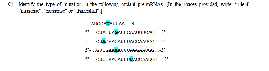 Solved c) Identify the type of mutation in the following | Chegg.com