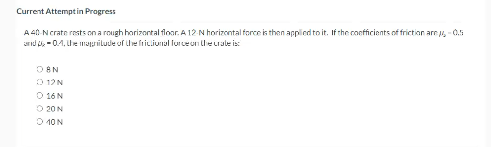 Solved Current Attempt in ProgressA 40-N crate rests on a | Chegg.com Solved Current Attempt in ProgressA 40-N crate rests on a | Chegg.com
