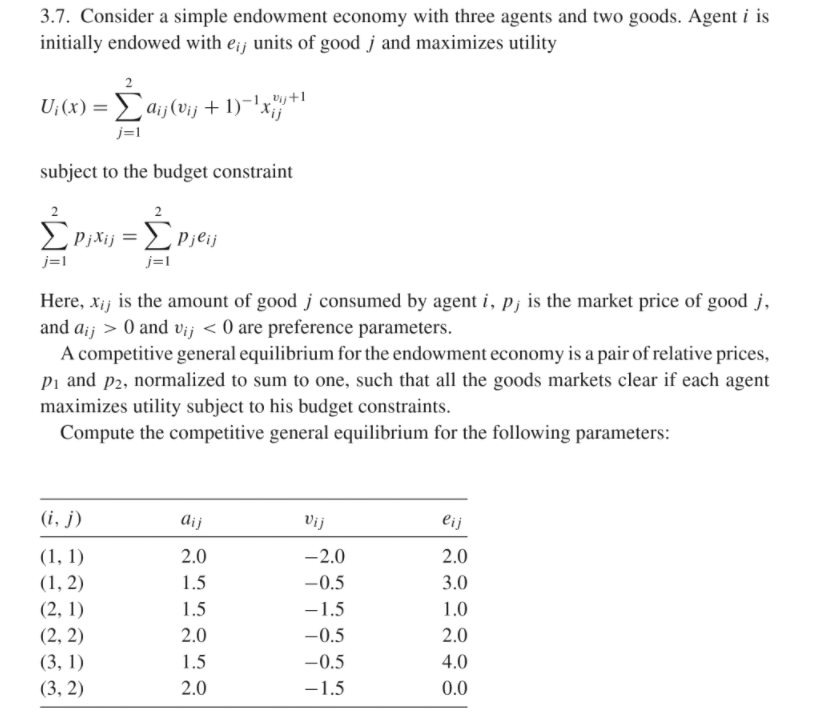 3.7. Consider a simple endowment economy with three | Chegg.com