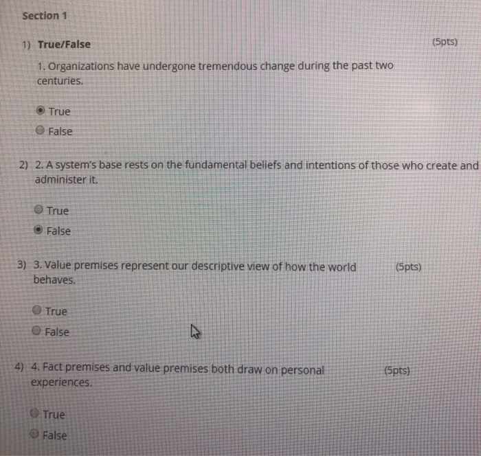 Solved Section 1 (5pts) 1) True/False 1. Organizations have | Chegg.com