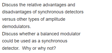 Solved Discuss the relative advantages and disadvantages of | Chegg.com