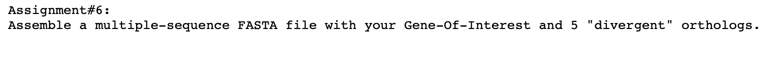 Solved Assignment#6: Assemble a multiple-sequence FASTA file | Chegg.com