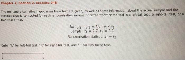Solved Chapter 4, Section 2, Exercise 048 The null and | Chegg.com