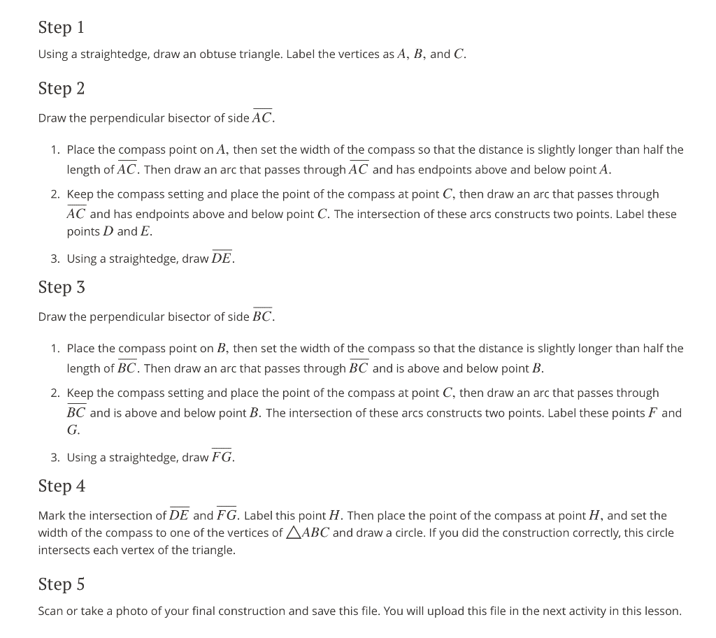 Solved Step 1 Using a straightedge, draw an obtuse triangle. | Chegg.com