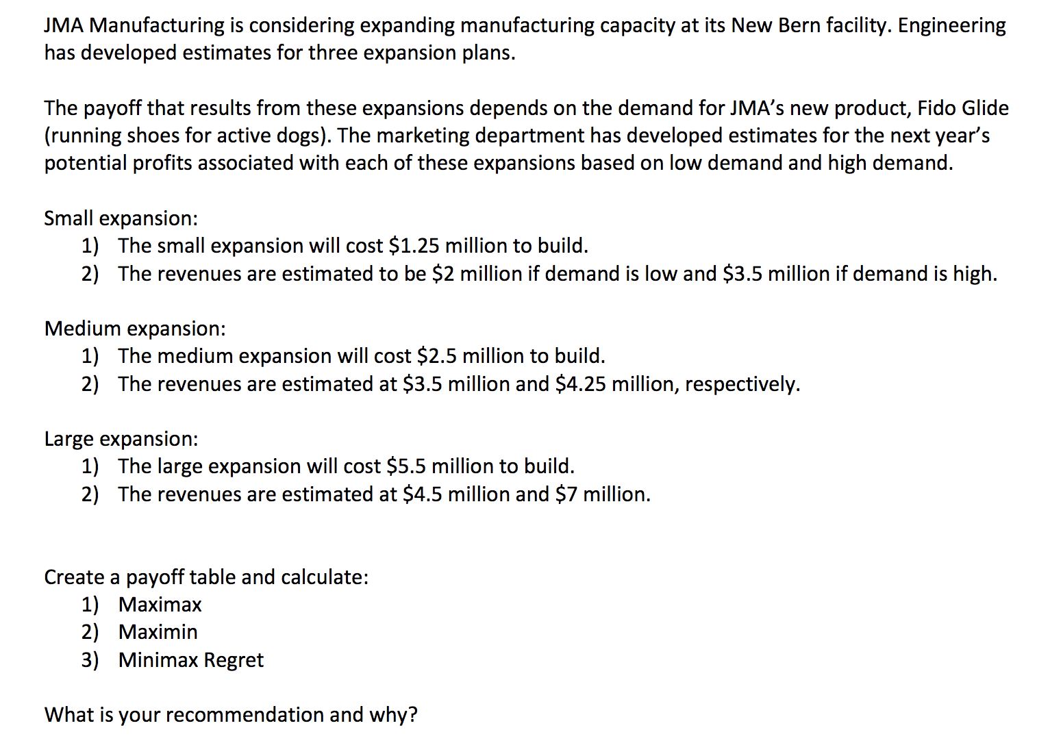 Solved JMA Manufacturing is considering expanding | Chegg.com