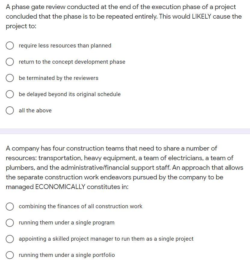 Solved A phase gate review conducted at the end of the | Chegg.com