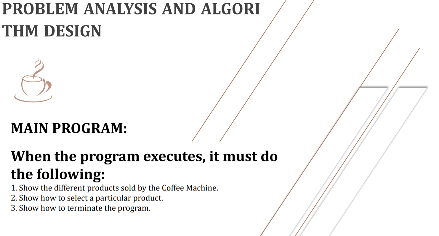 Solved 1 Flowchart PROGRAMMING ASSIGNMENT: Coffee Machine: | Chegg.com