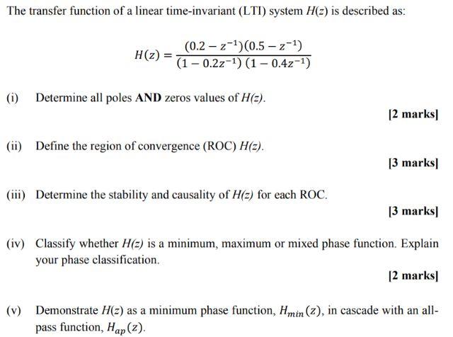 Solved The transfer function of a linear time-invariant | Chegg.com