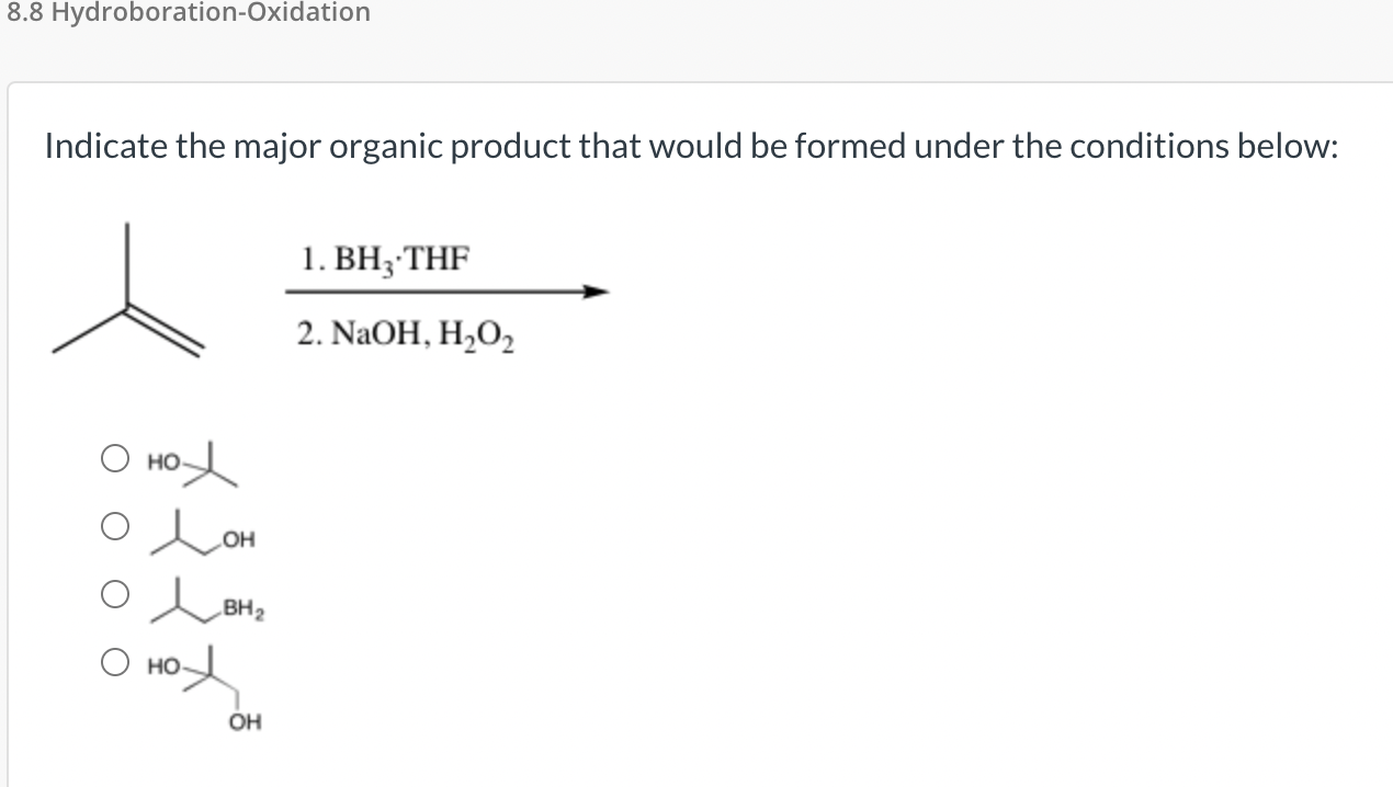 Solved 8.8 Hydroboration-Oxidation Indicate the major | Chegg.com