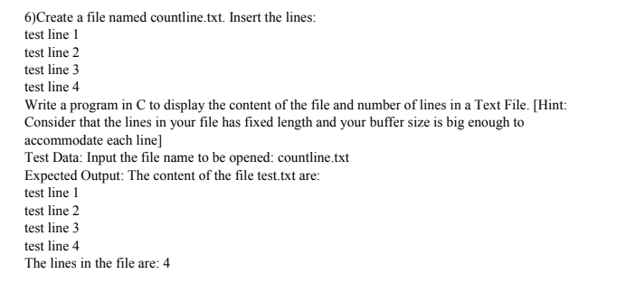 Solved 6)Create a file named countline.txt. Insert the | Chegg.com