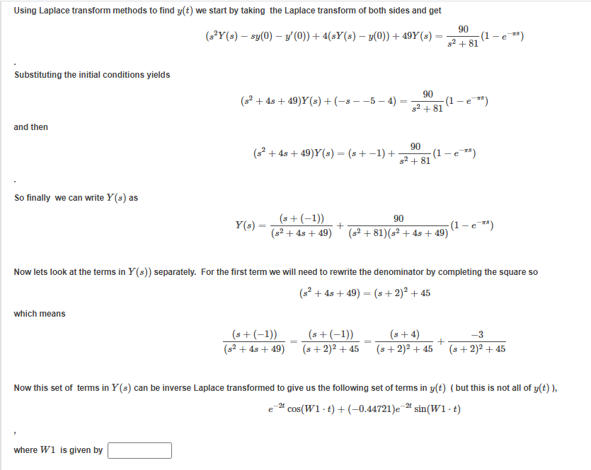 Solved Using Laplace transform methods to find y(t) we start | Chegg.com