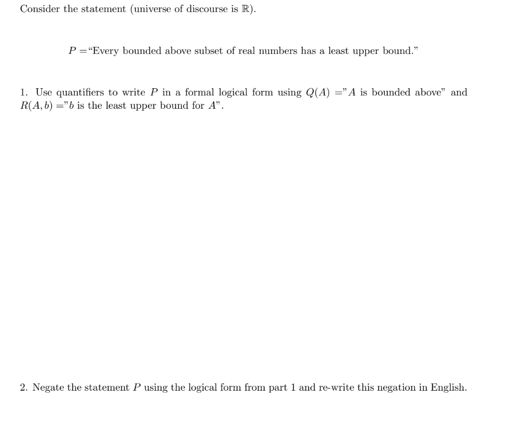 Solved Consider the statement (universe of discourse is R). | Chegg.com