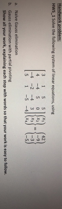 Solved Handwork problem HW5_1 Solve the following system of | Chegg.com