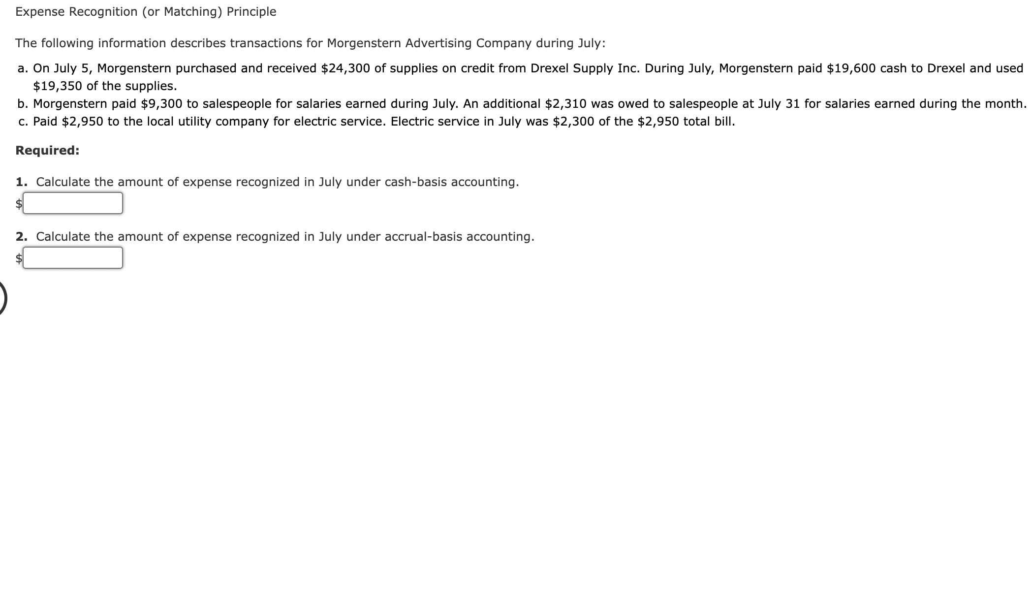 Solved Expense Recognition (or Matching) Principle The | Chegg.com