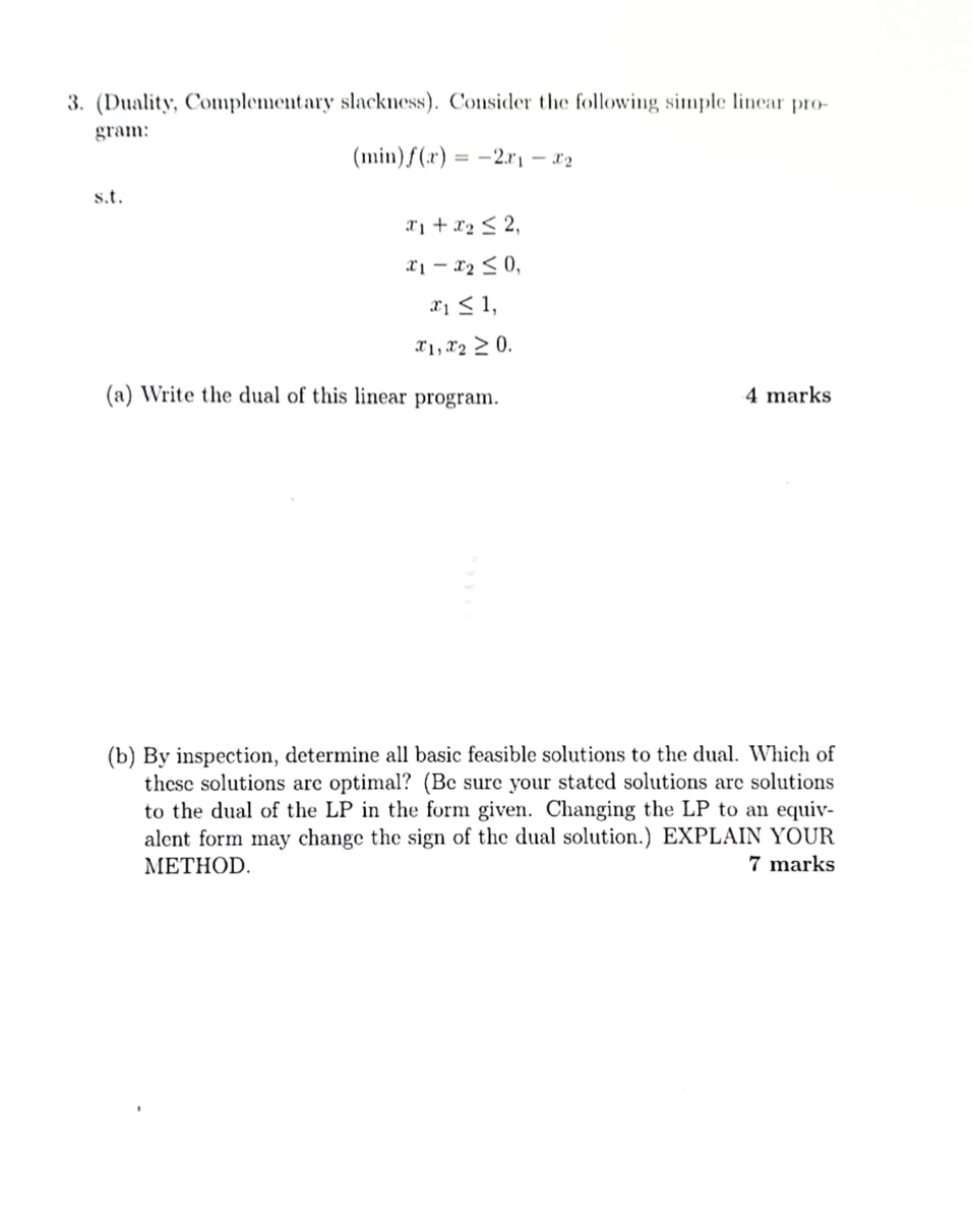 Solved 3. (Duality, Complementary slackness). Consider the | Chegg.com