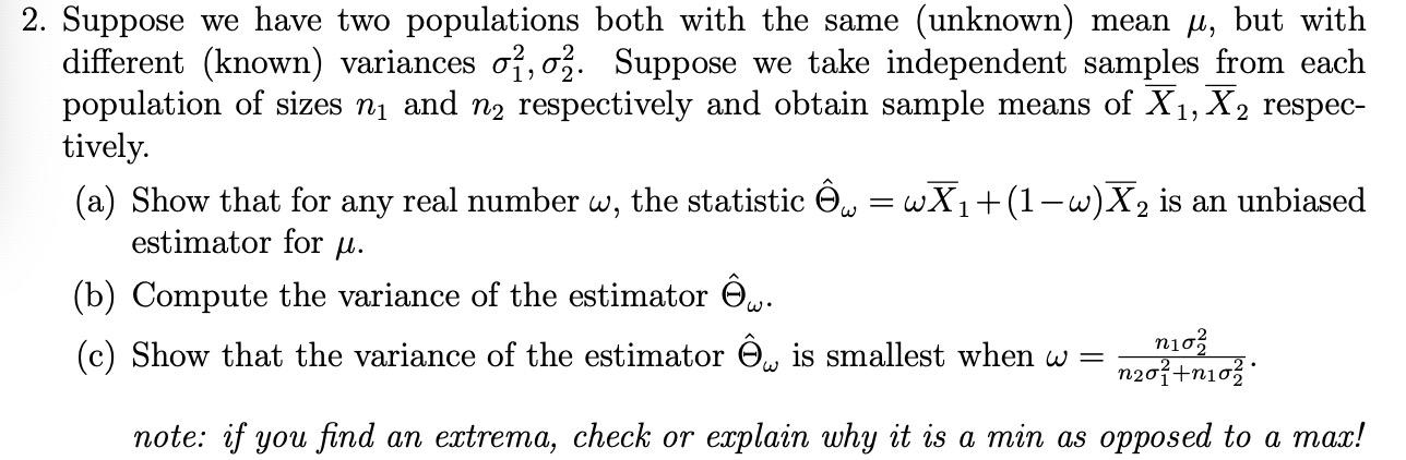 Solved 2. Suppose we have two populations both with the same | Chegg.com