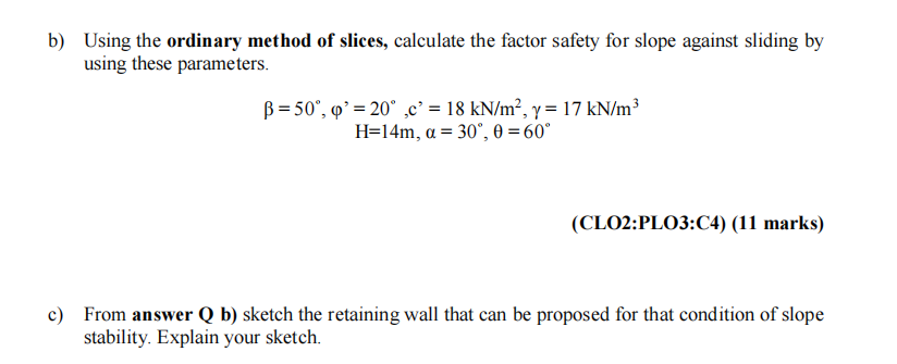 Solved b) Using the ordinary method of slices, calculate the | Chegg.com