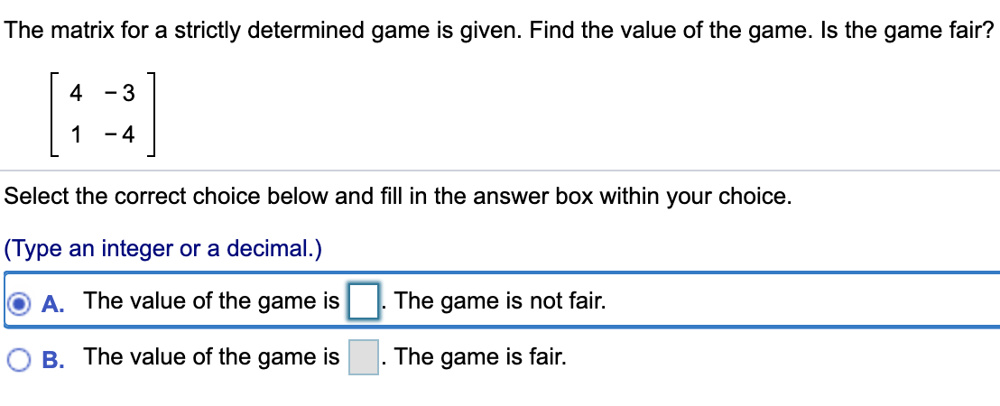 Solved The matrix for a strictly determined game is given. | Chegg.com