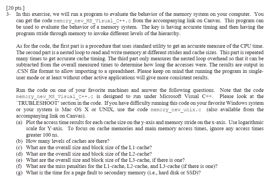 Solved [20 pts. ] 3- In this exercise, we will run a program | Chegg.com