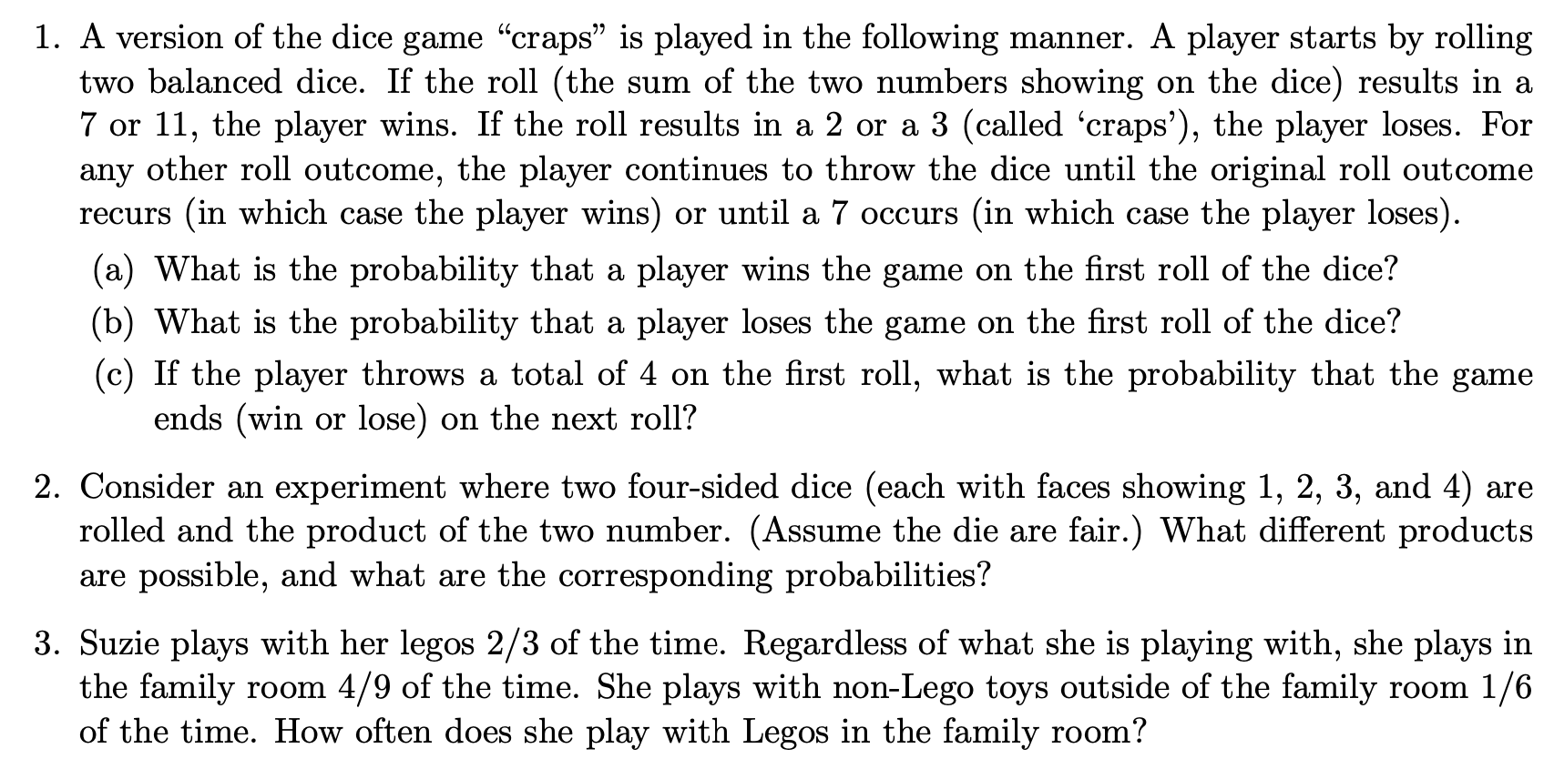 Solved 1. A version of the dice game "craps” is played in | Chegg.com