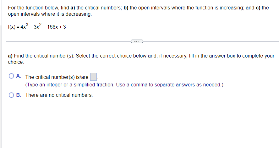 Solved For the function below, find a) the critical numbers; | Chegg.com