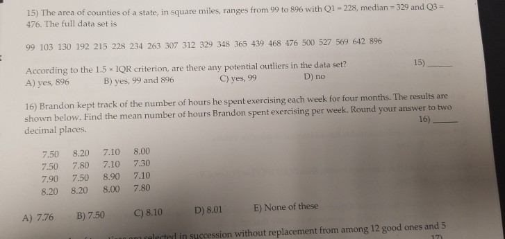 Solved 15) The area of counties of a state, in square miles, | Chegg.com