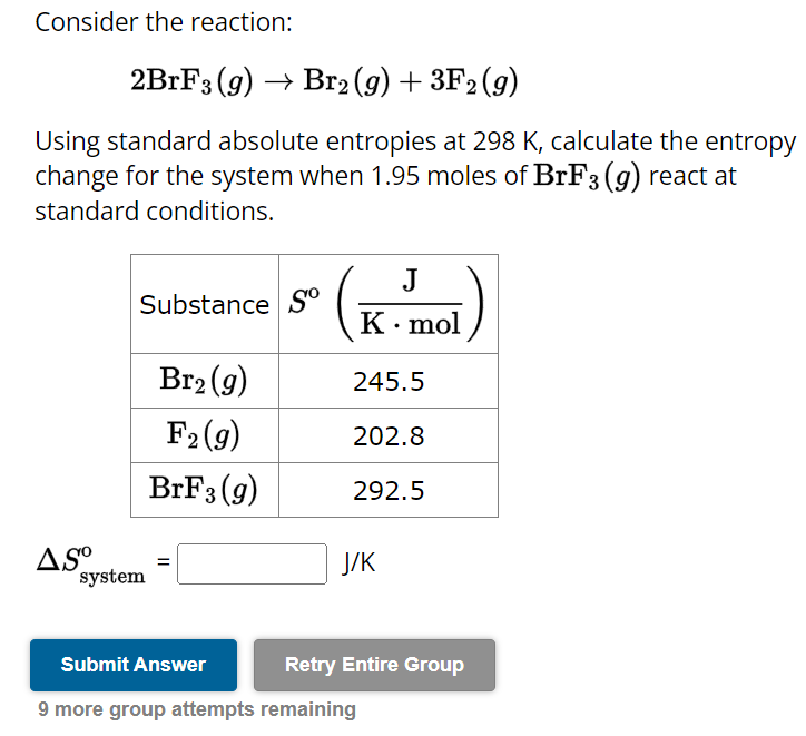 Solved Consider the reaction: 2BrF3(g)→Br2(g)+3 F2(g) Using | Chegg.com