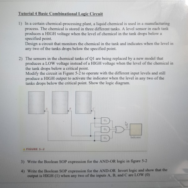 Solved Tutorial 4 Basic Combinational Logic Circuit 1) In a | Chegg.com