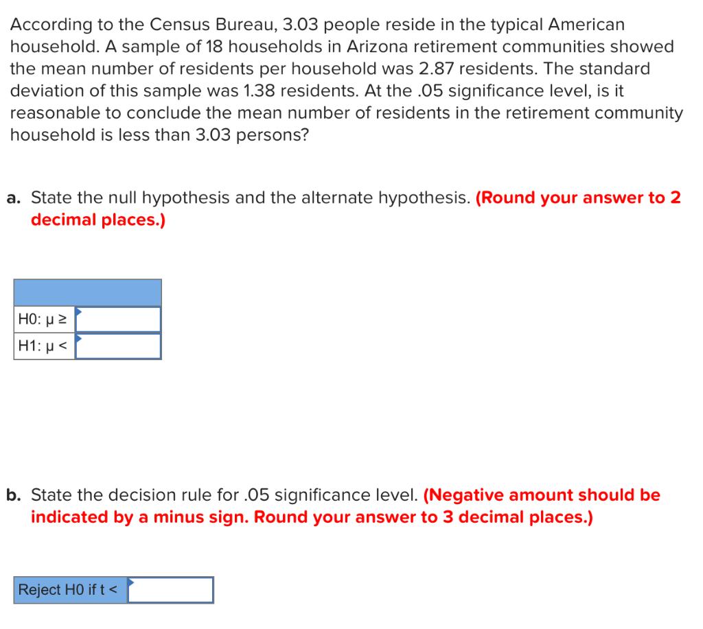 Solved According to the Census Bureau, 3.03 people reside in | Chegg.com