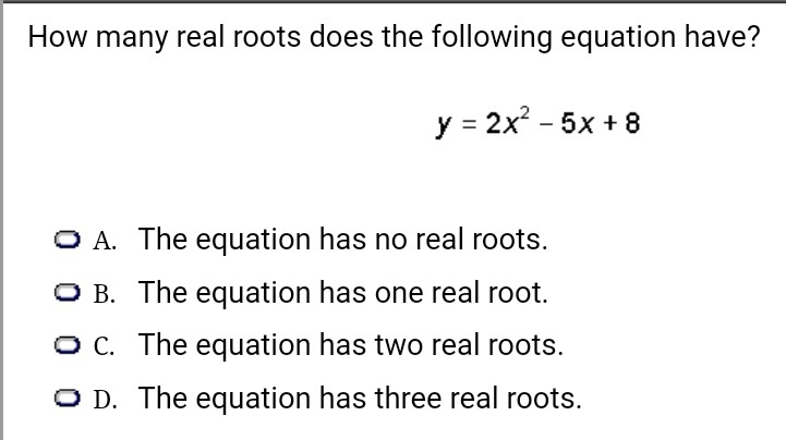 Solved How many real roots does the following equation have? | Chegg.com