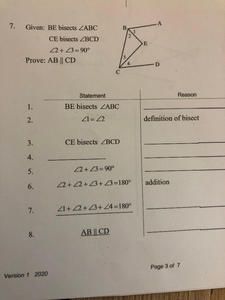 Solved Given: BE bisects ∠ABC CE bisects ∠BCD ∠2 + ∠3 = | Chegg.com