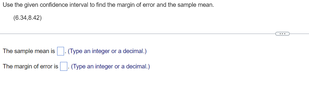 Solved Use the given confidence interval to find the margin | Chegg.com