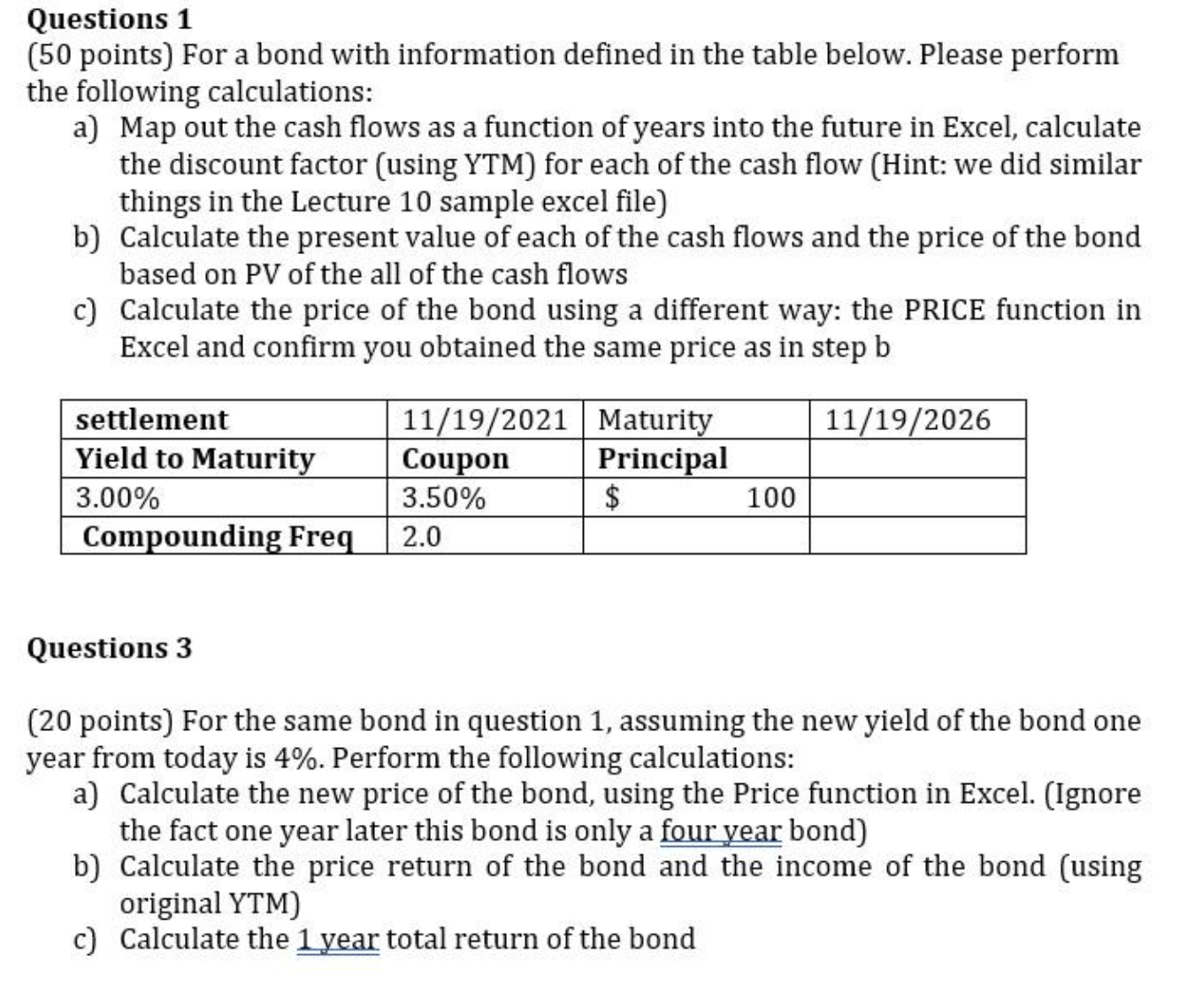 Solved (50 ﻿points) ﻿For a bond with information defined in | Chegg.com