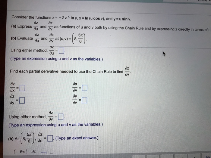 Solved Consider the functions z=ー2exIn y, x리n (u cos v), and | Chegg.com
