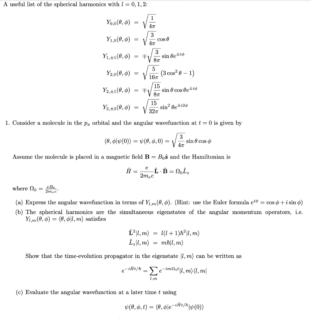 Solved A useful list of the spherical harmonics with l=0,1,2 | Chegg.com