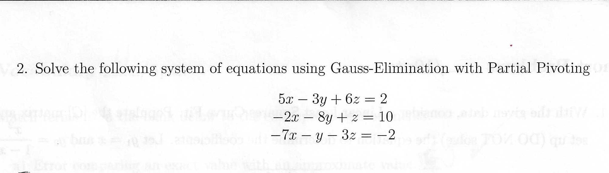 Solved 2 Solve The Following System Of Equations Using 