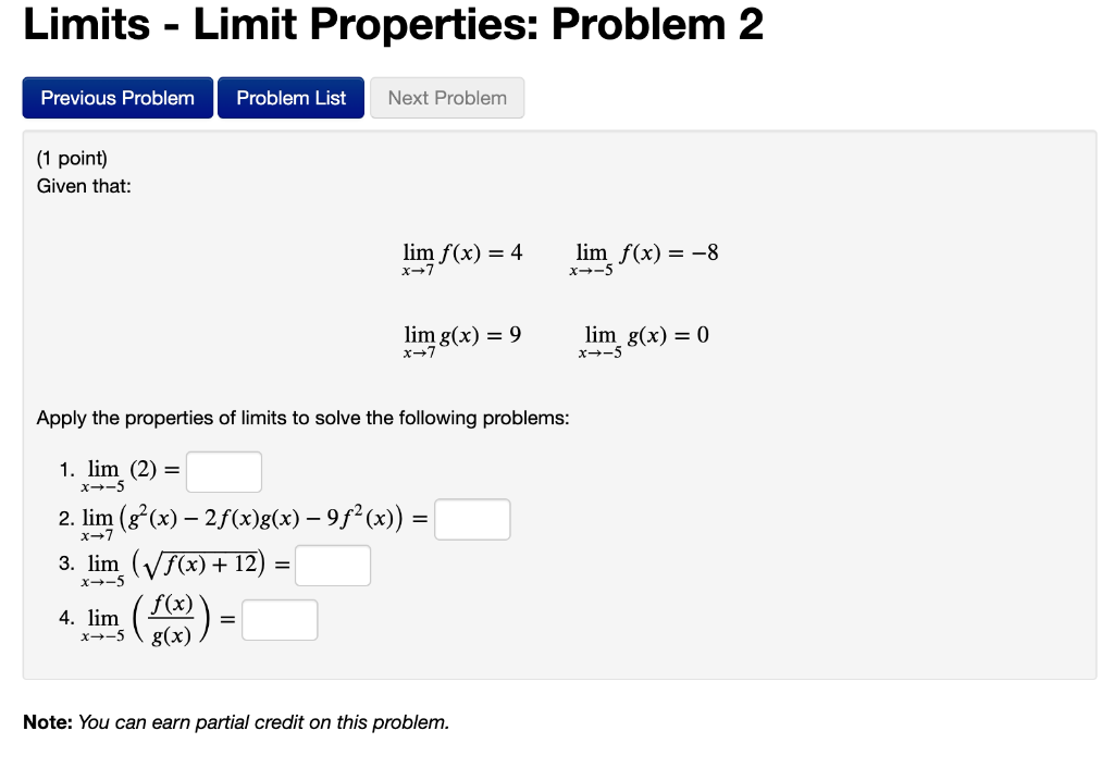 Solved Limits - Limit Properties: Problem 2 Previous Problem | Chegg.com