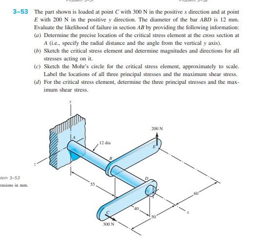 Solved 3-53 The part shown is loaded at point C with 300 N | Chegg.com
