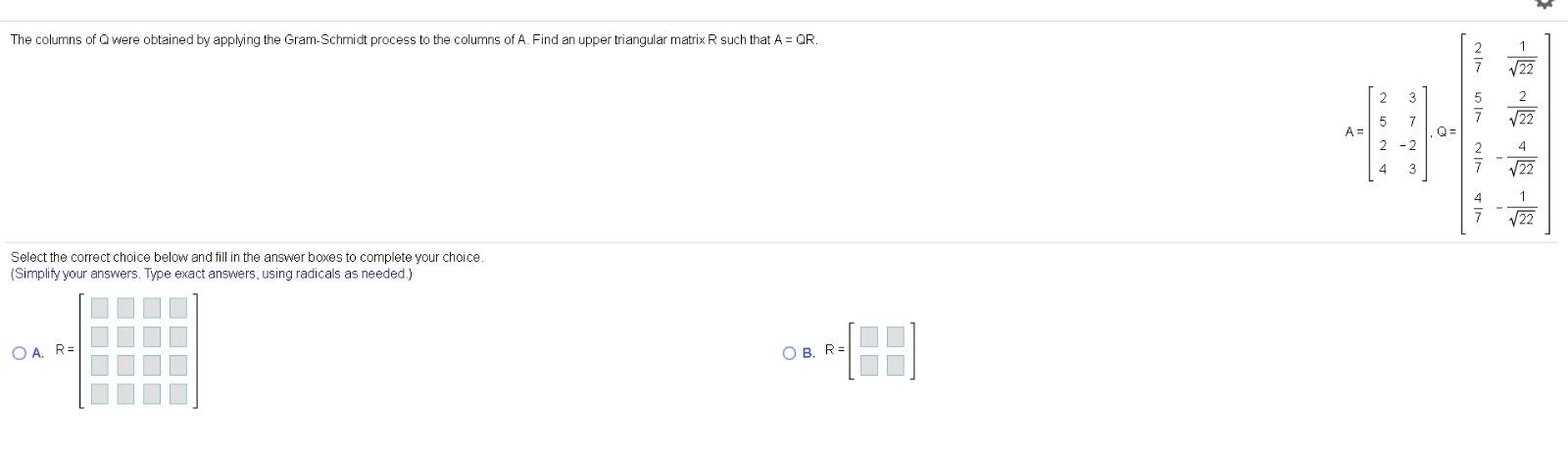 Solved The columns of Qwere obtained by applying the | Chegg.com