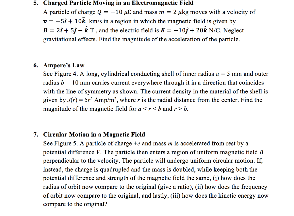 Solved 5. Charged Particle Moving in an Electromagnetic | Chegg.com