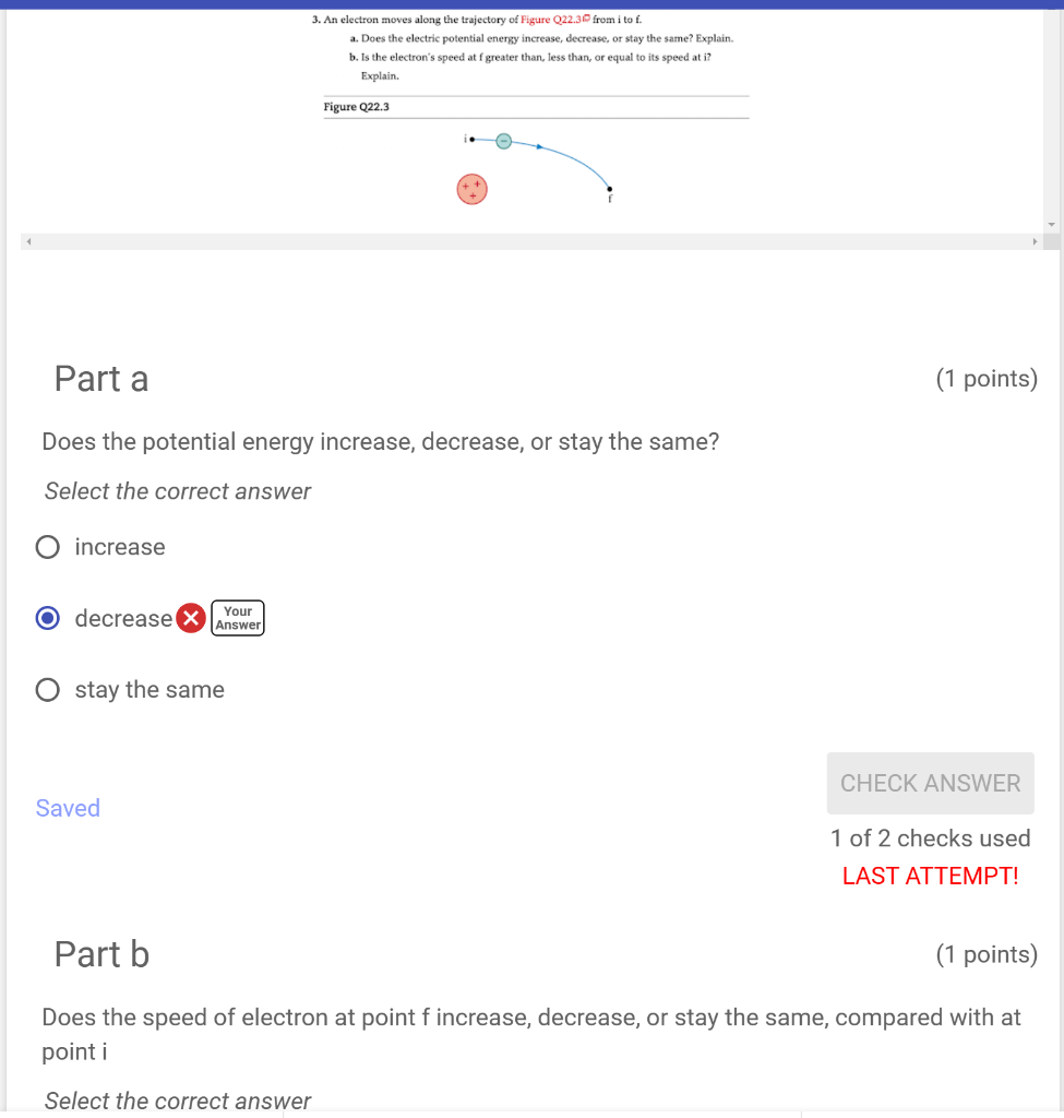 Solved 3. An electron moves along the trajectory of Figure | Chegg.com