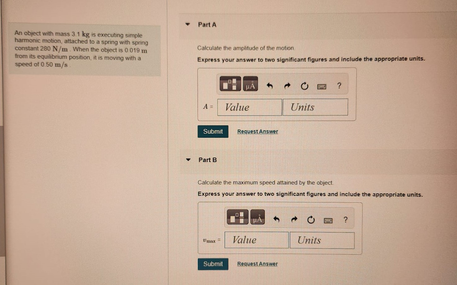 Solved An object with mass 3.1 kg is executing simple | Chegg.com
